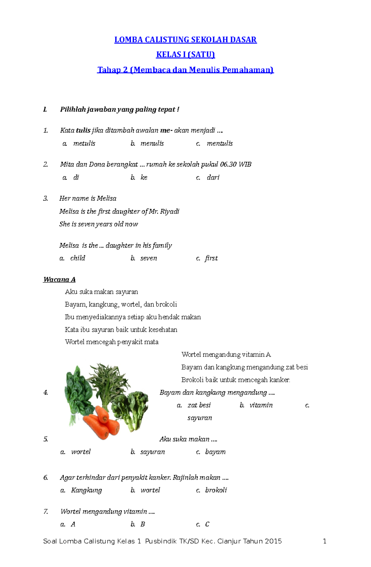 SOAL Calistung Kelas 1 SD Tahap 2: Membaca & Menulis Pemahaman - Studocu