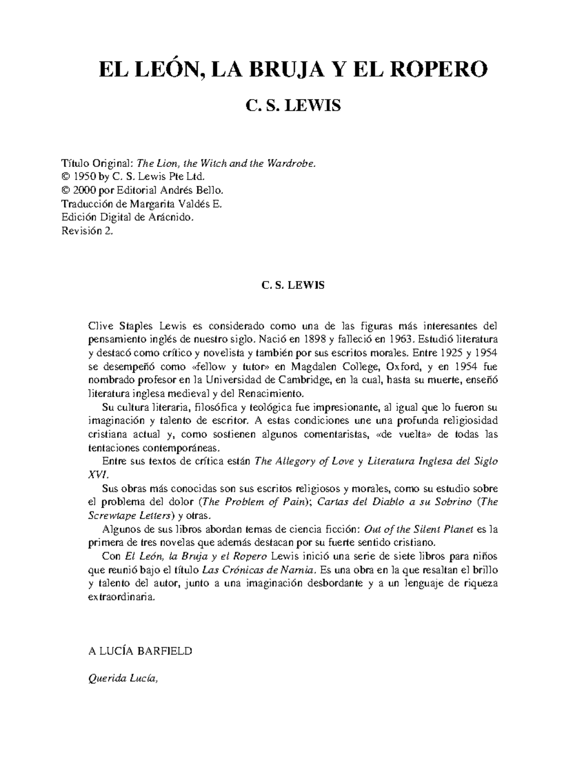 C.S. Lewis - El León, la Bruja y el Ropero: Análisis y Resumen - Studocu