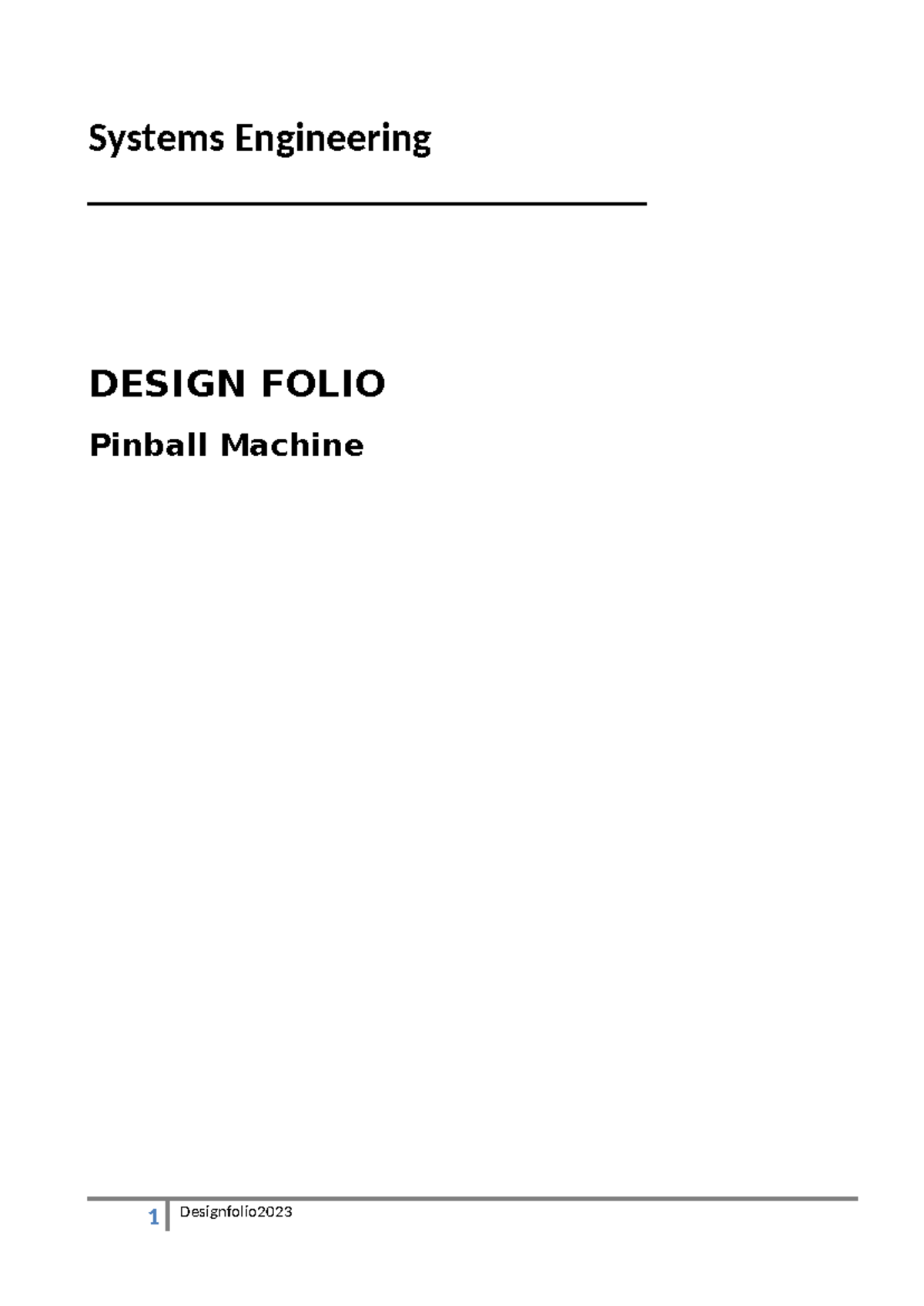 Systems Engineering Folio: Pinball Machine Design Project - Studocu