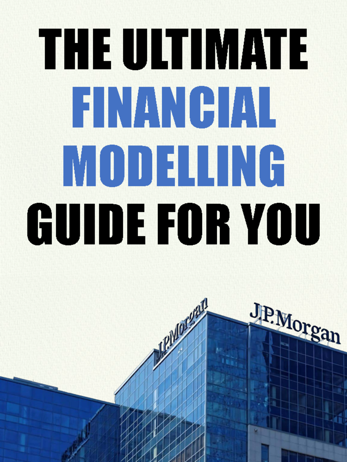 Financial Modelling Guide: Key Concepts & Excel Tips for Success - Studocu