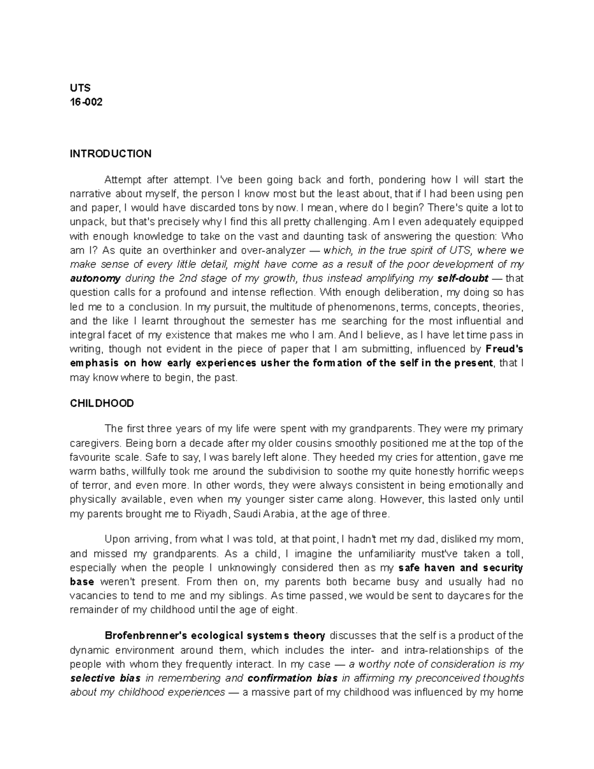 UTS Creative Narrative - UTS 16- INTRODUCTION Attempt after attempt. I ...