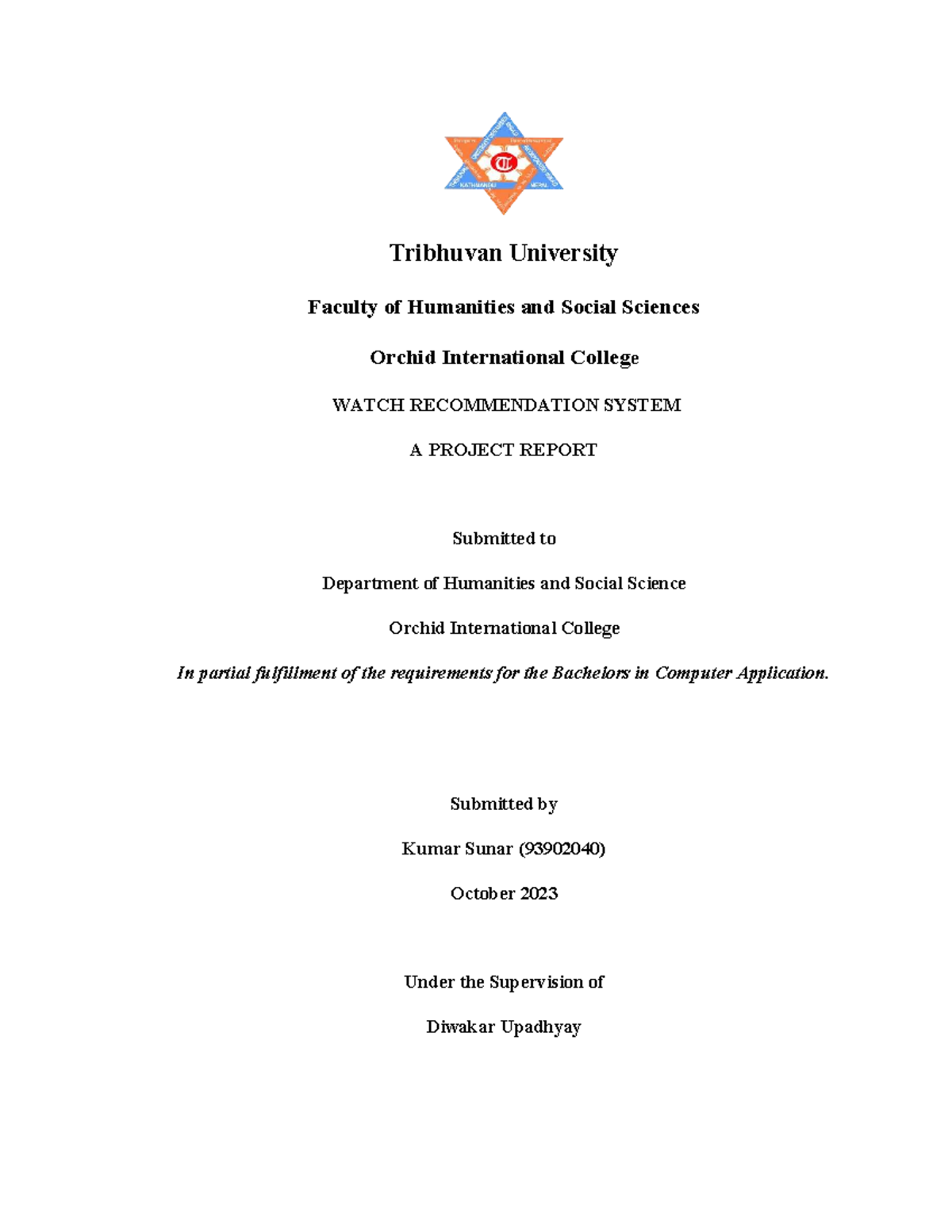 BCA 6th Sem Final Project Report: Watch Recommendation System - Studocu