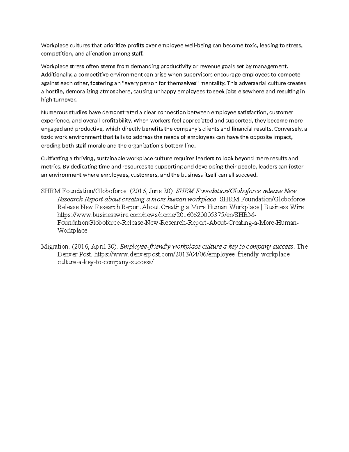 Discussion - Workplace cultures that prioritize profits over employee ...