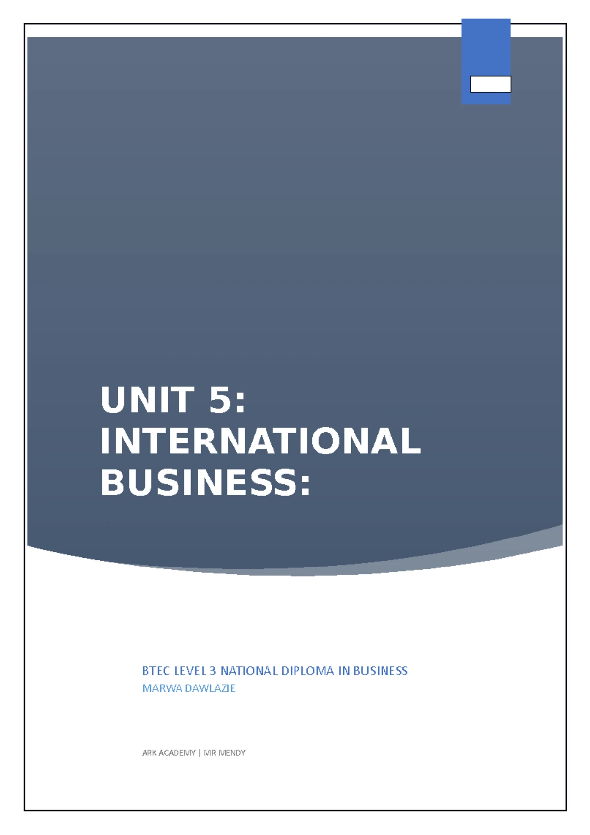 UNIT 5 International Business P1, 2, 3, 4, M1, 3, 2, D1 - Unit 5 ...