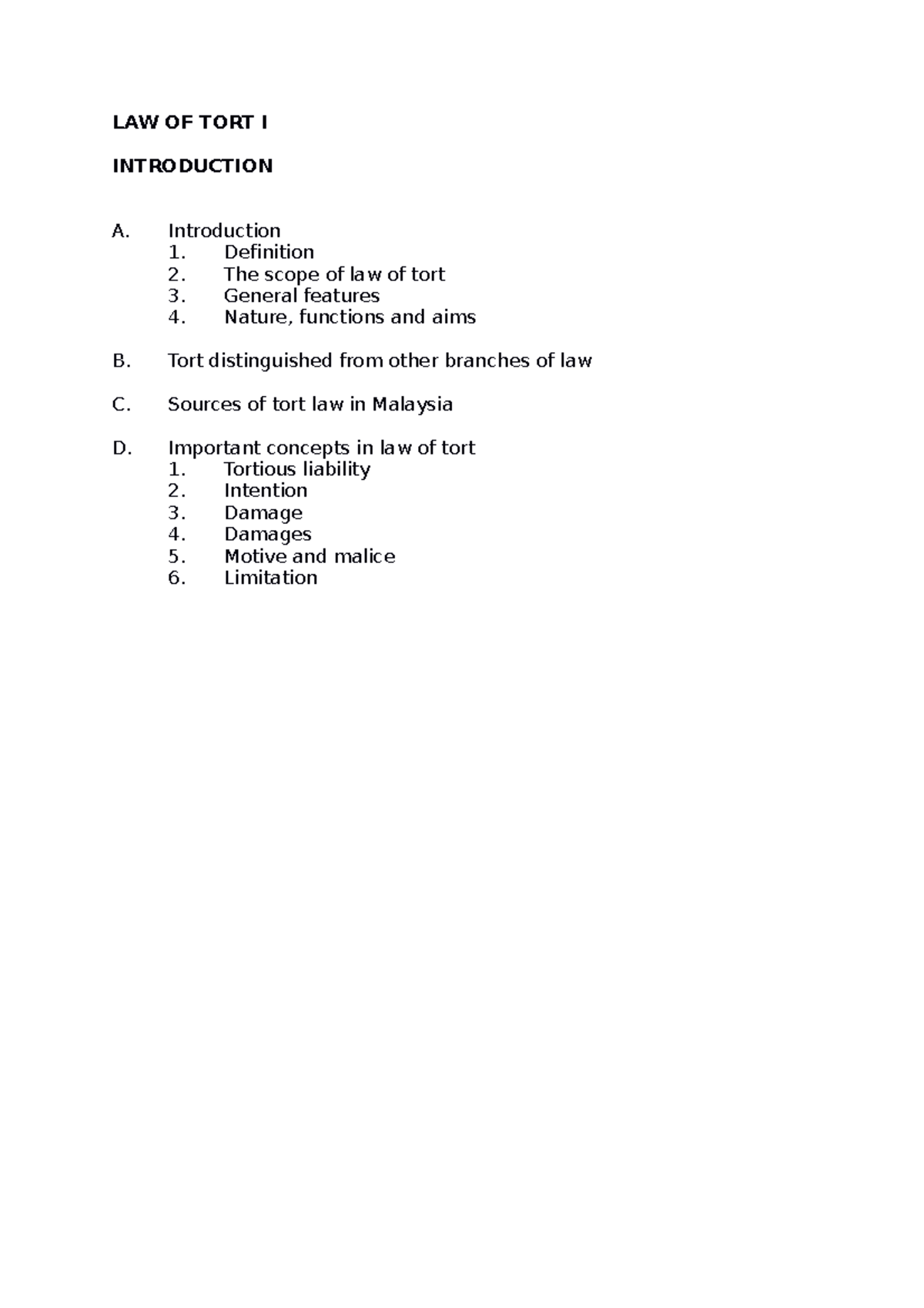 Tort1-Intro LAW OF TORT I INTRODUCTION A. Introduction 1. Definition 2. The scope of law of tort ...
