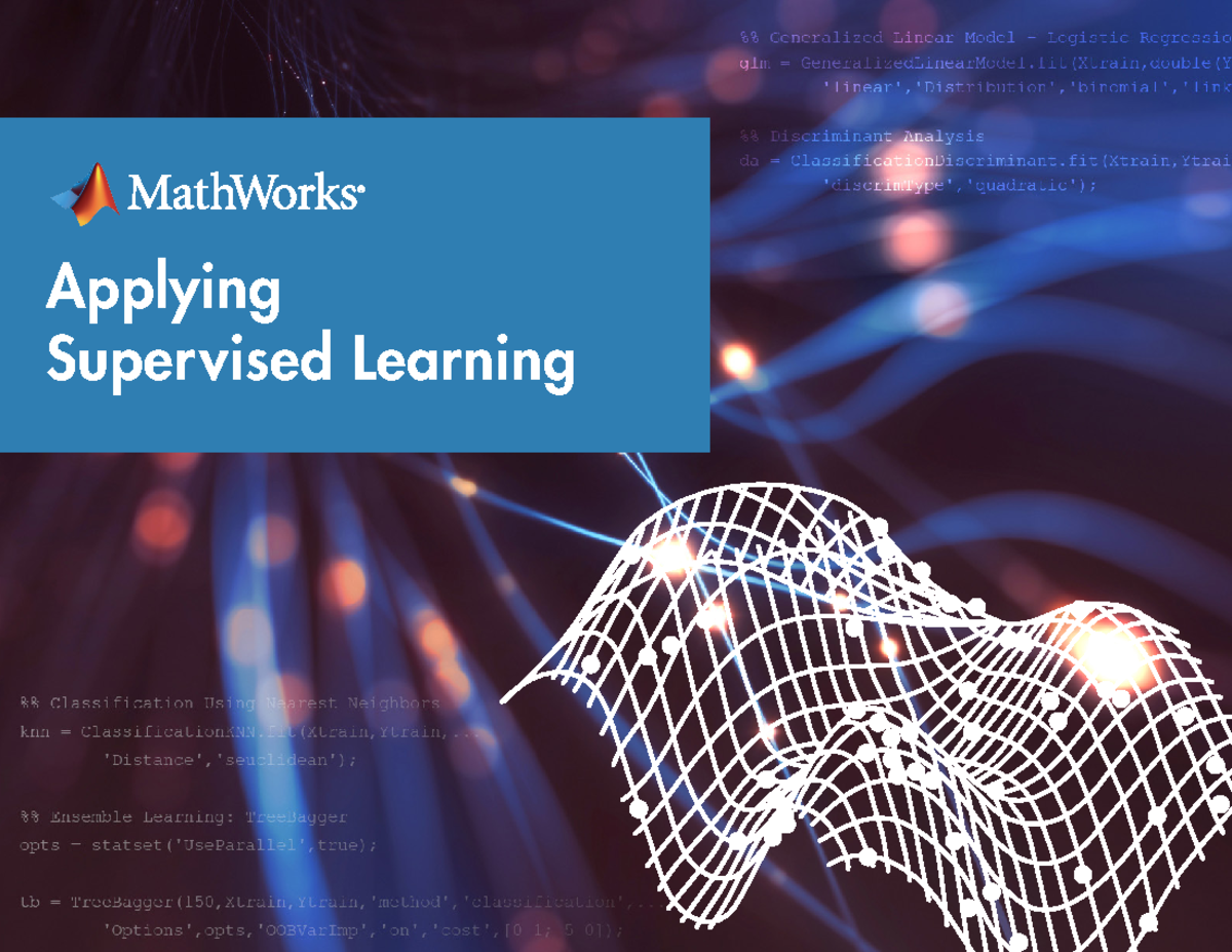 Matlab ML section 4 ebook v03 - Applying Supervised Learning When to ...