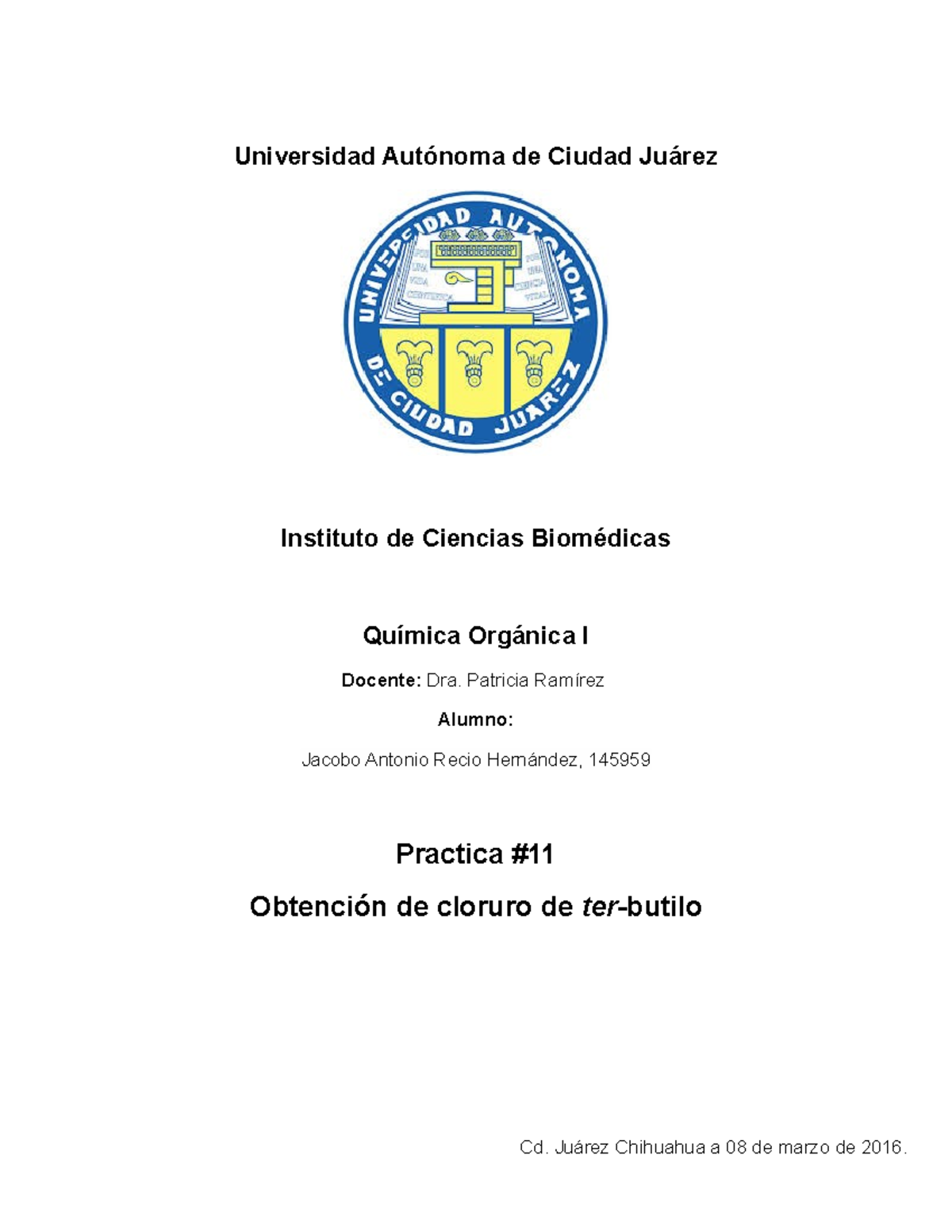 Práctica #11 Obtención de cloruro de ter-butilo - Universidad Autónoma ...