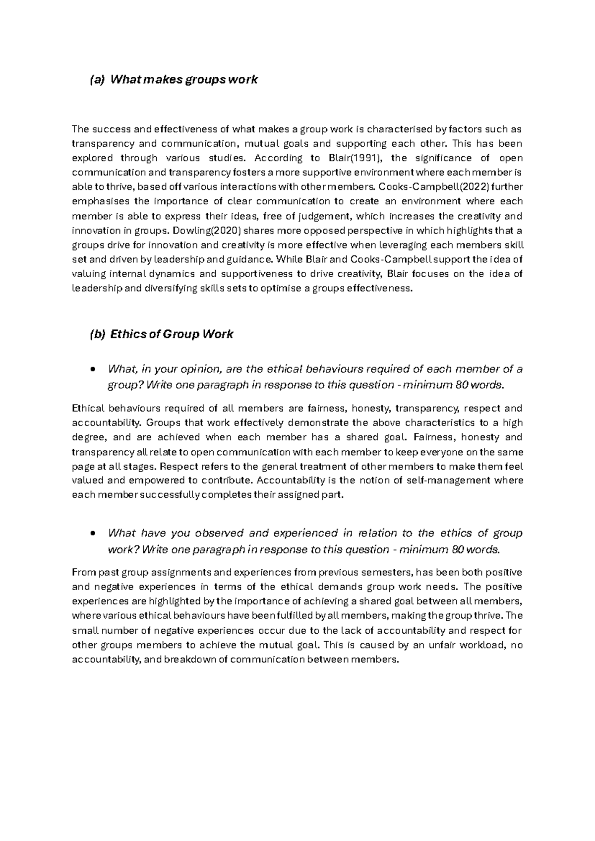 At1 final draft - (a) What makes groups work The success and ...