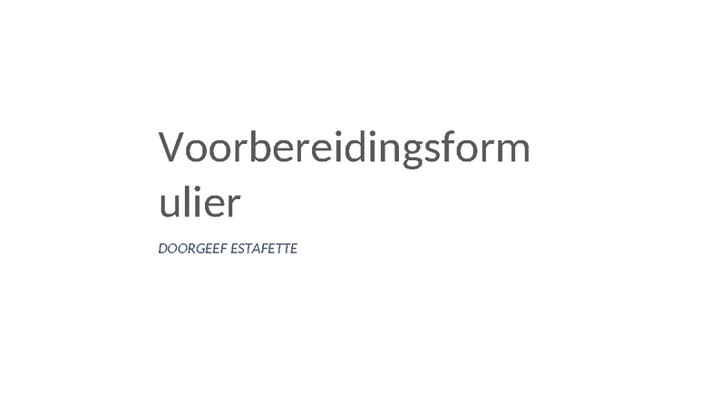 Voorbereidingsformulier DOORGEEF ESTAFETTE Sportkunde SK1C, 5092922 ...
