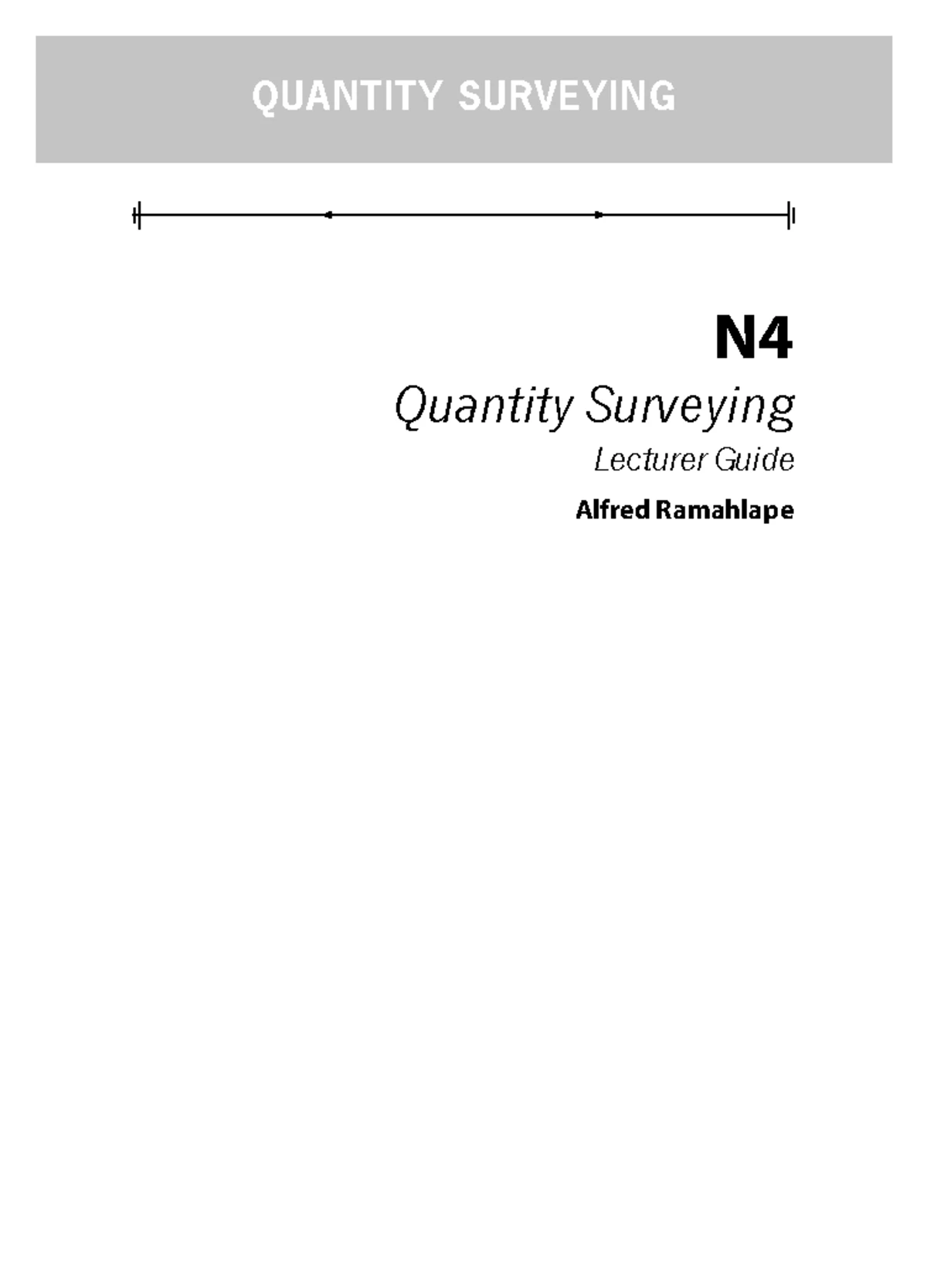 N4 Quantity Surveying Lecturer Guide: A Comprehensive Overview - Studocu