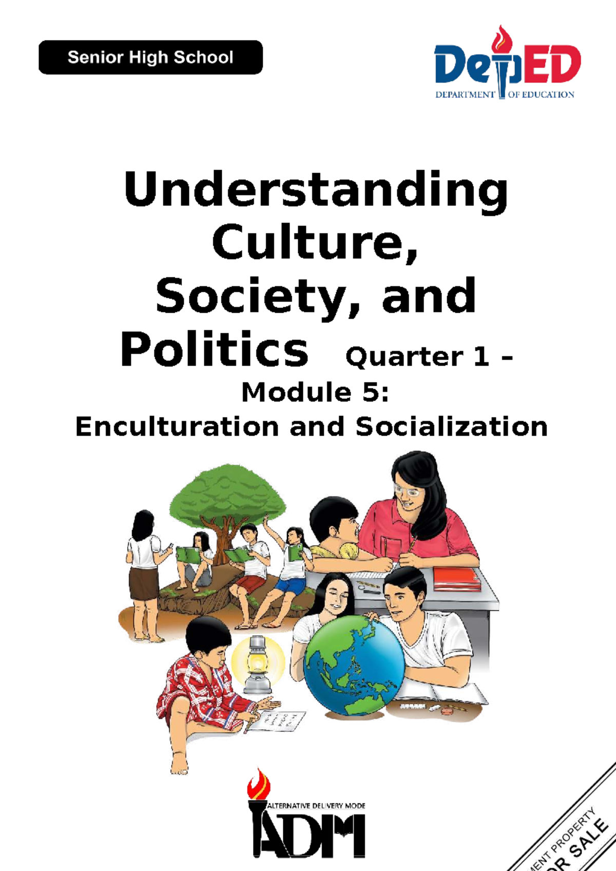 Q1 SHS UCSP Module 5: Enculturation and Socialization Insights - Studocu
