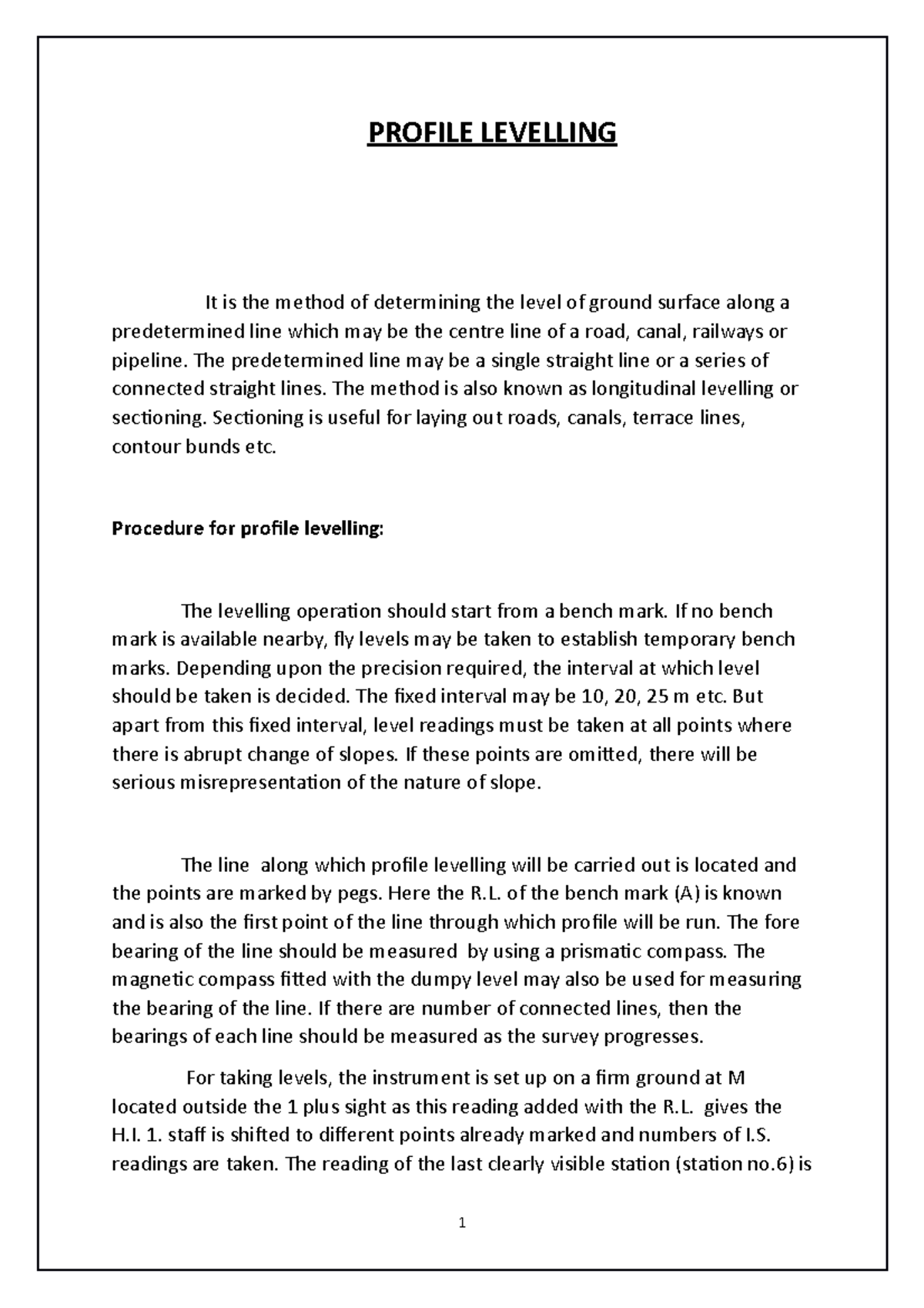 Profile Levelling - PROFILE LEVELLING It is the method of determining ...