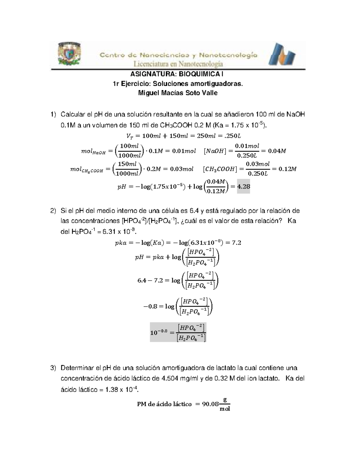 1r Ejercicio soluciones amortiguadoras - Miguel Macías Soto Valle Calcular el pH de una solución ...