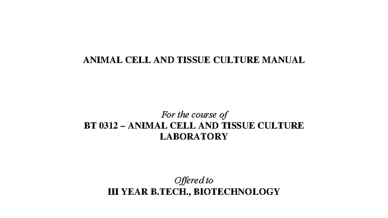 BT 0312 - Animal Cell and Tissue Culture Lab Manual - Studocu