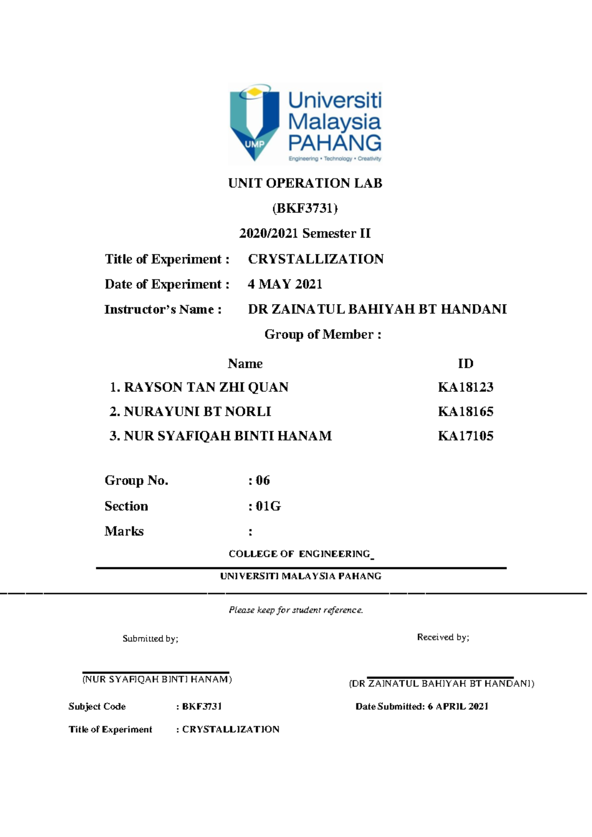 Experiment 6 Crystallization UNIT OPERATION LAB - UNIT OPERATION LAB (BKF3731) 2020/2021 ...
