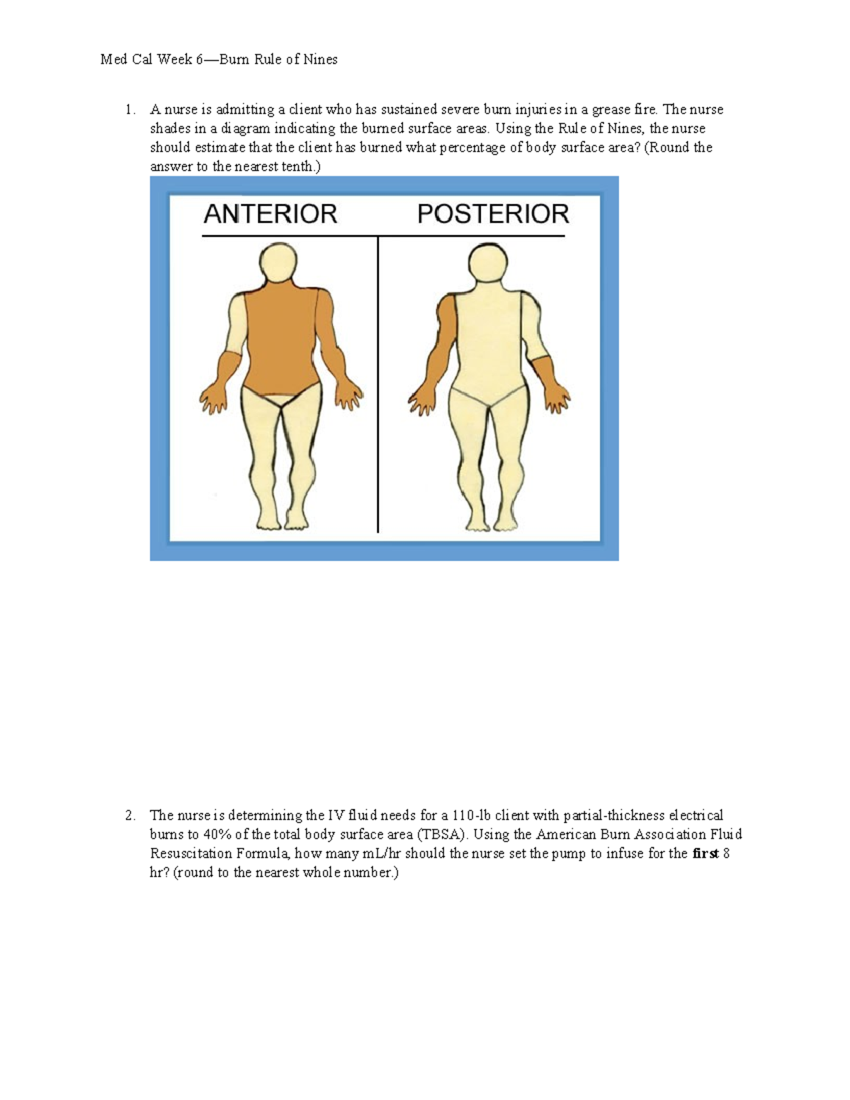 Med Cal Wk 6: Burn Rule of Nines Calculation & Fluid Resuscitation ...
