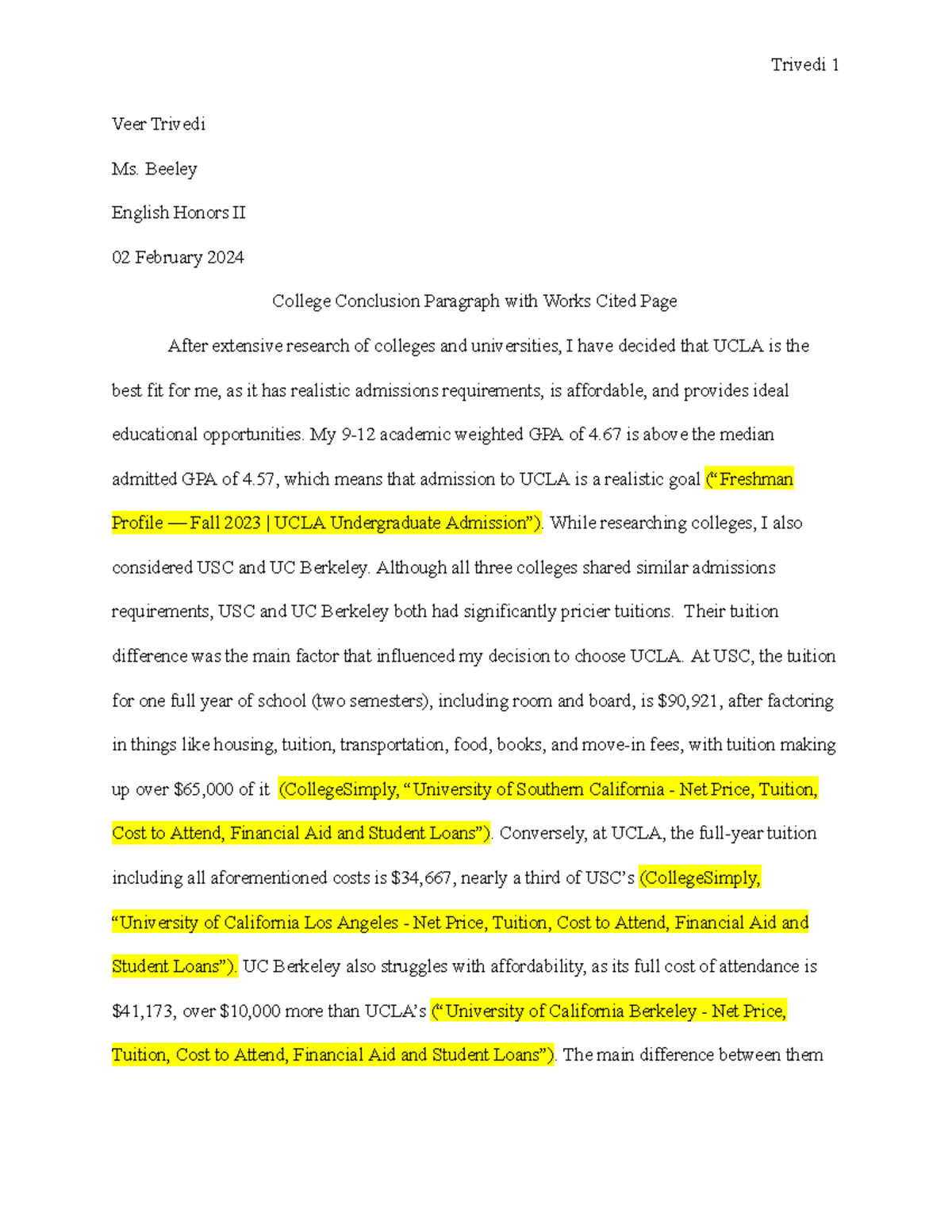 College Conclusion Paragraph with Works Cited Page - Trivedi 1 Veer ...