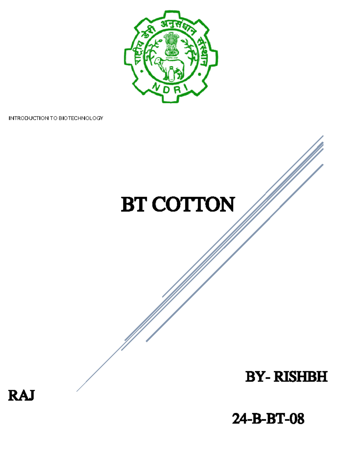 BT Cotton: Innovations and Implications in Agricultural Biotechnology ...