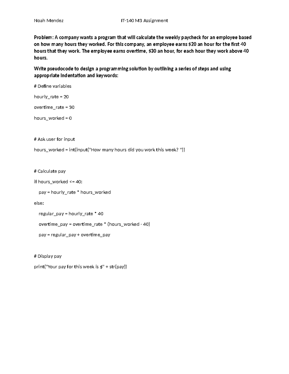 IT-140 M3 Assignment: Weekly Paycheck Calculation Pseudocode - Studocu