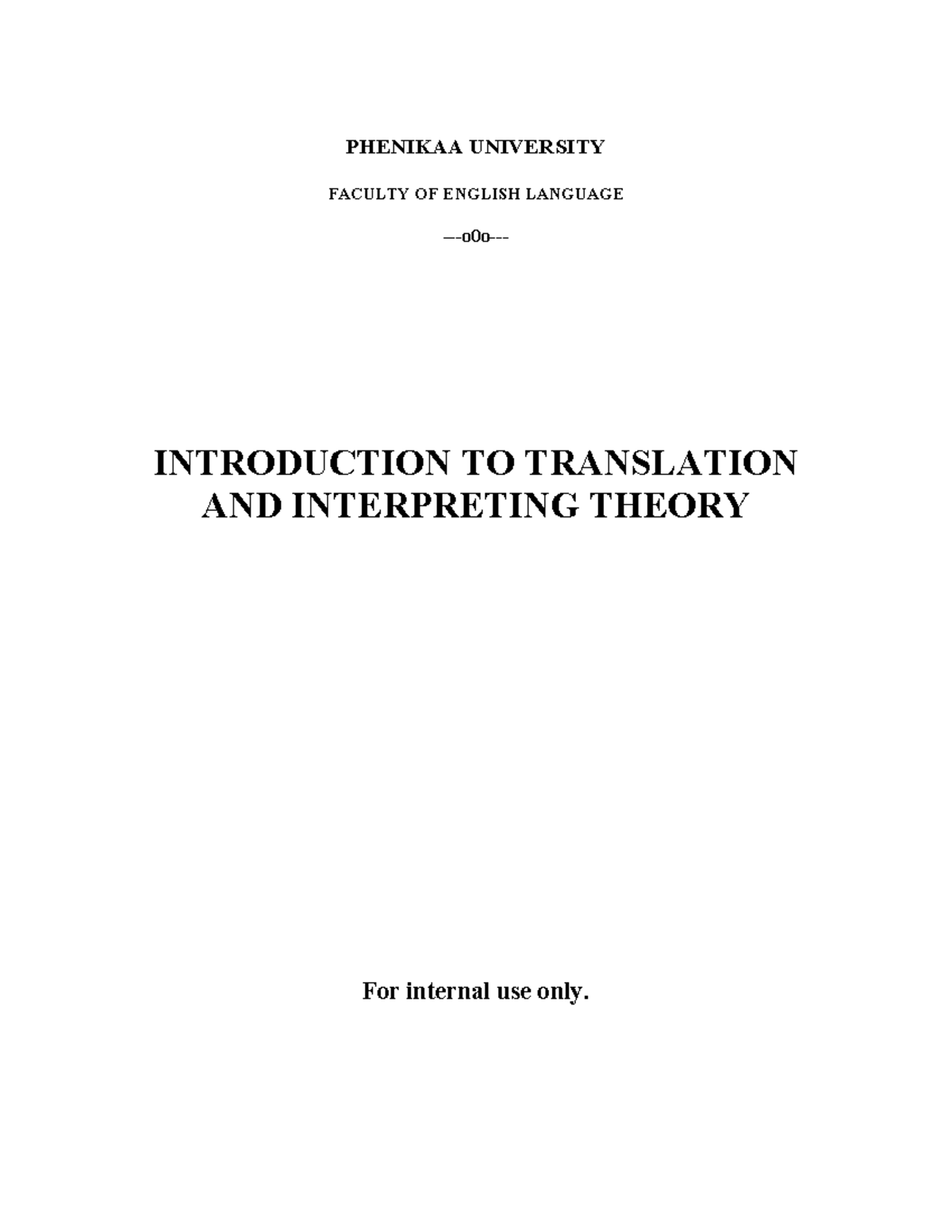 PHENIKAA UNIVERSITY ENGLISH FACULTY: INTRO TO TRANSLATION THEORY - Studocu