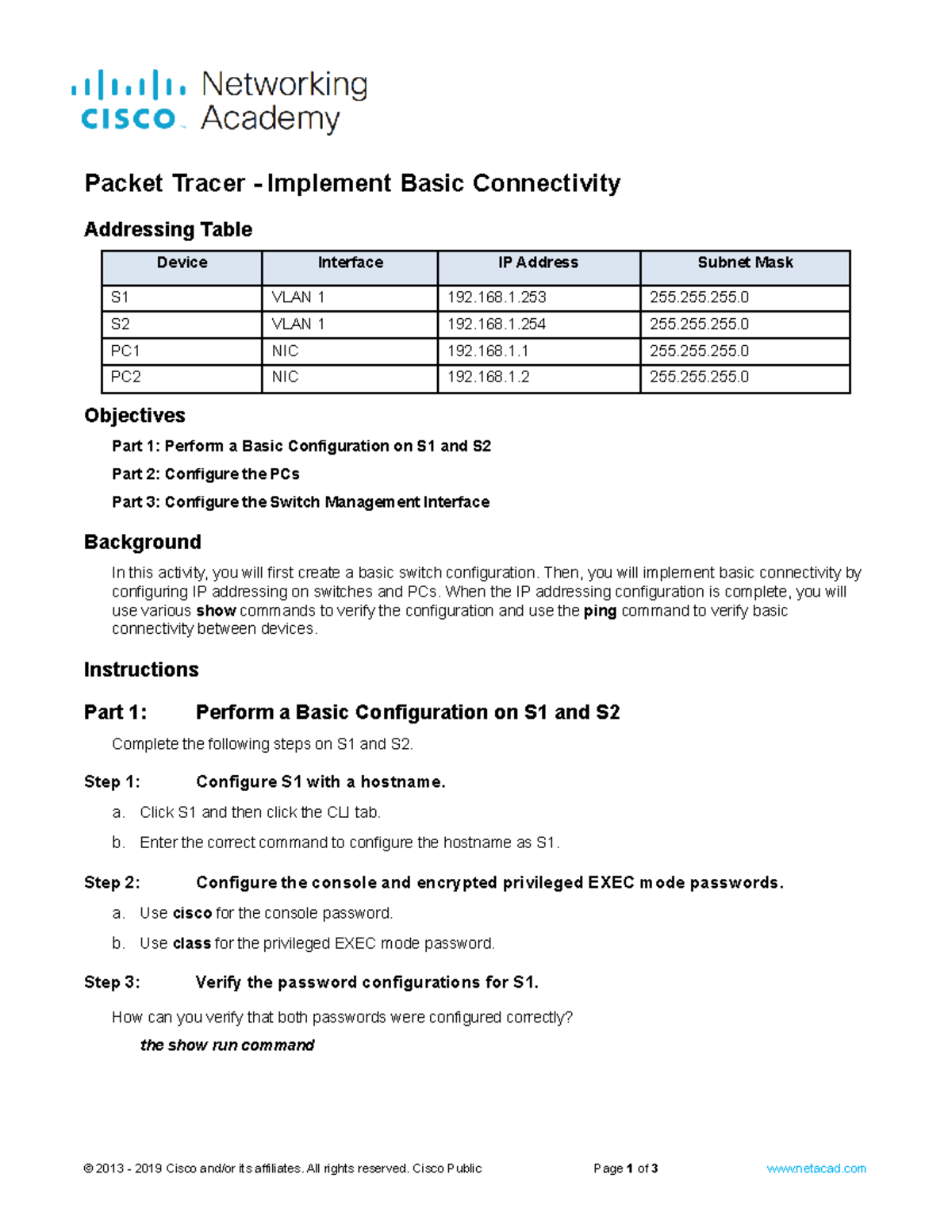 2.7.6 Packet Tracer - Basic Connectivity Configuration Guide - Studocu