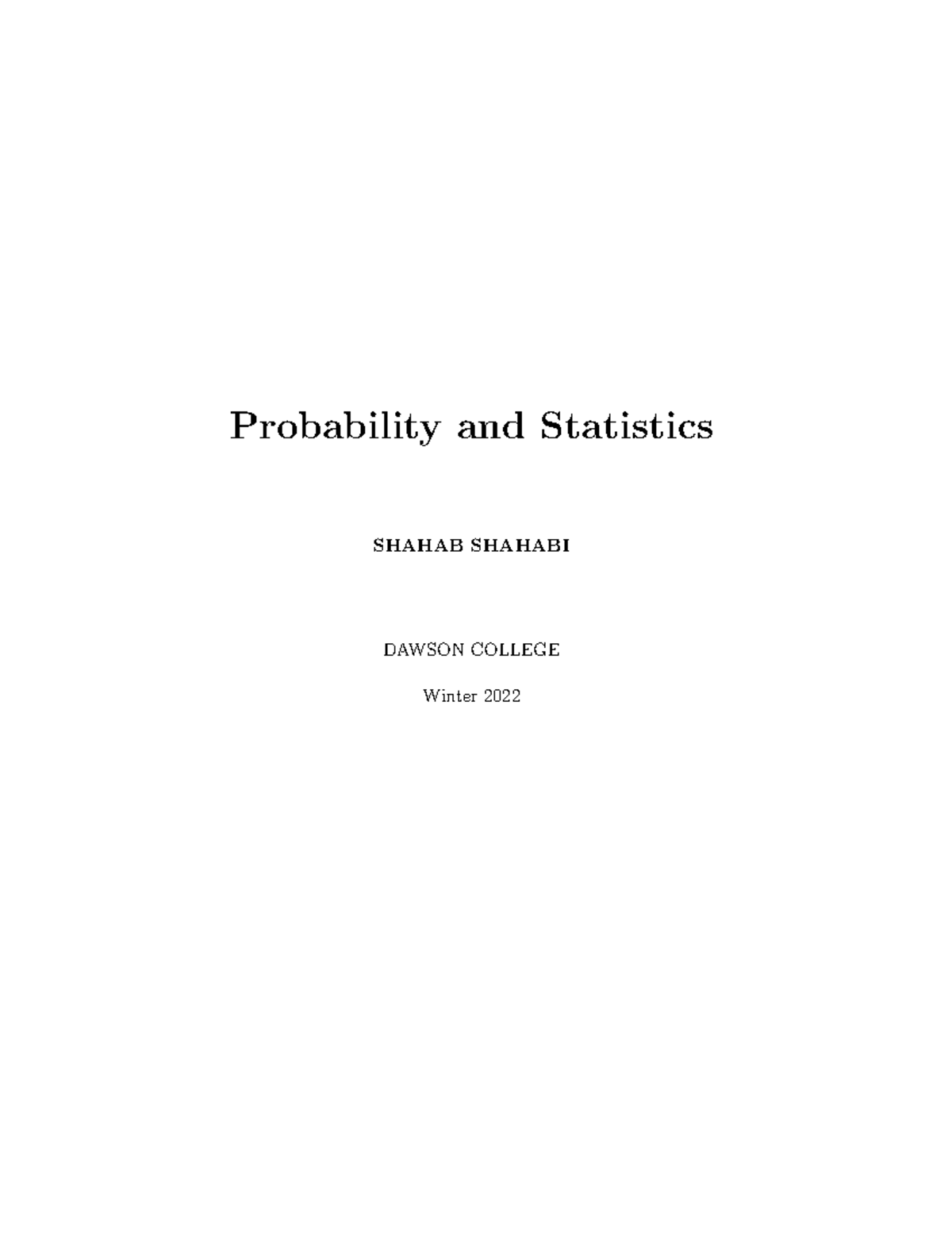 Probability and Statistics Lecture Notes - Dawson College (Winter 2022 ...