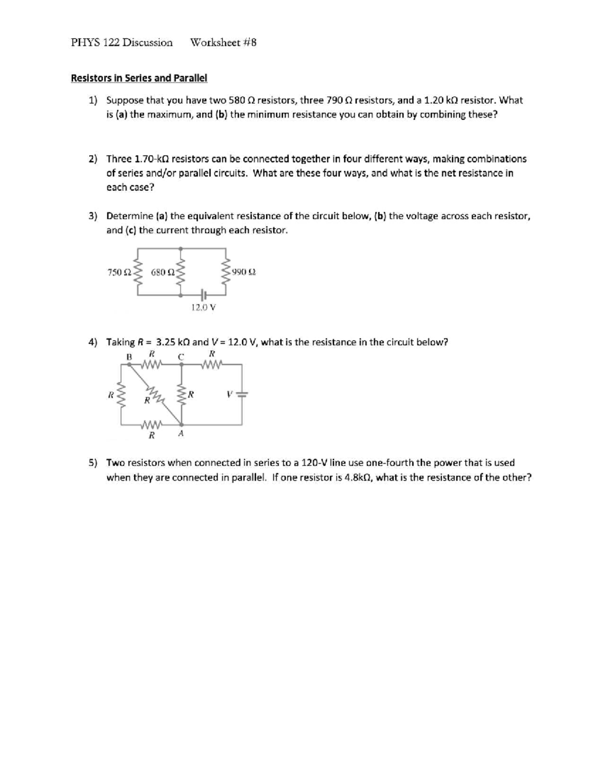 PHYS 122 Discussion Worksheet: Resistors in Series & Parallel Solutions ...