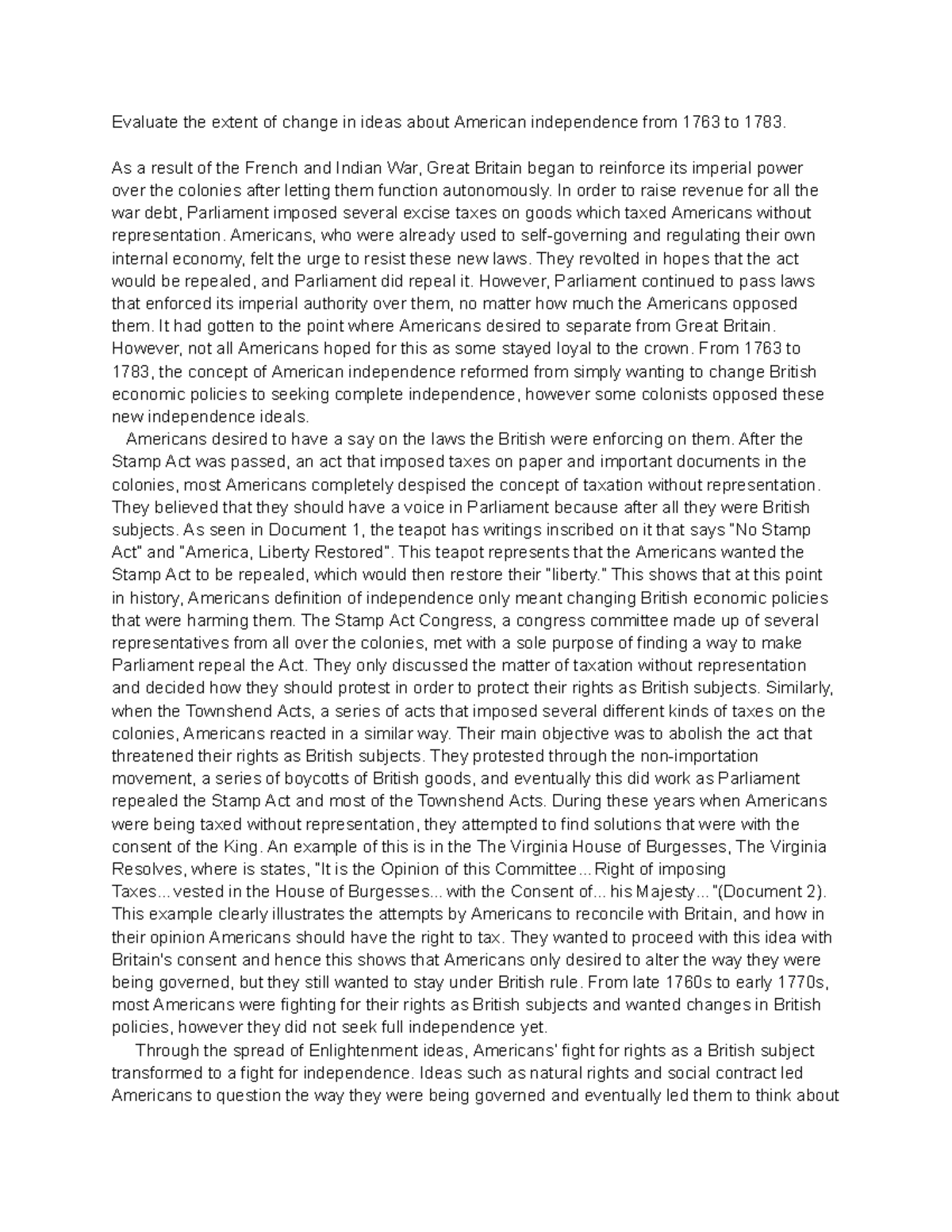 Unit 3 DBQ: Shifts in American Independence Ideals (1763-1783) - APUSH ...