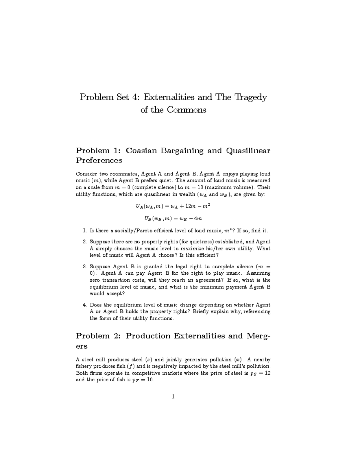 Problem Set 4: Externalities & The Tragedy of the Commons Analysis ...