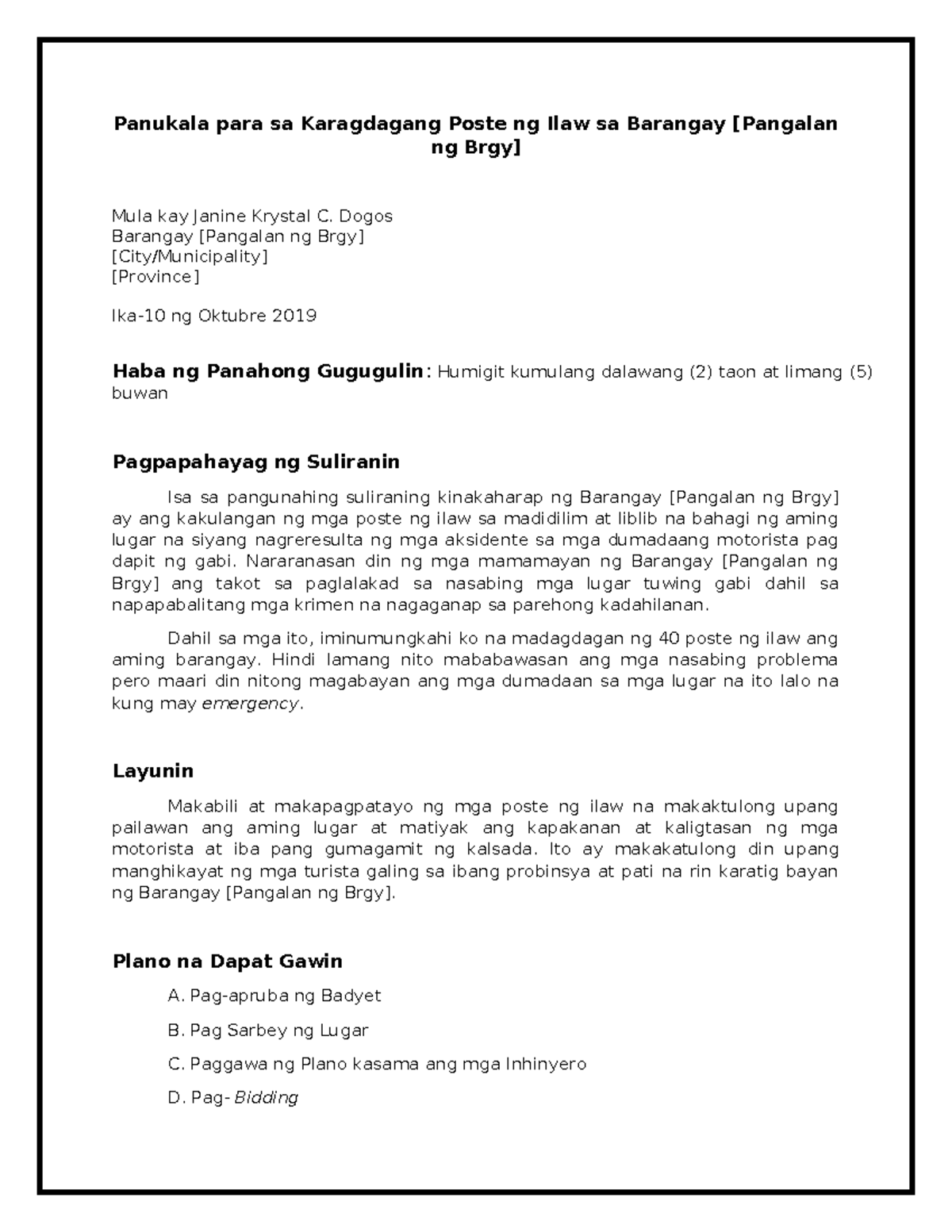 432730575 Proyekto para sa Karagdagang Poste ng Ilaw sa Barangay - Studocu