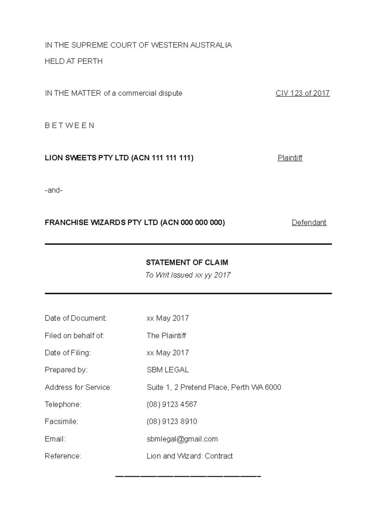 Example Statement of Claim - IN THE SUPREME COURT OF WESTERN AUSTRALIA ...