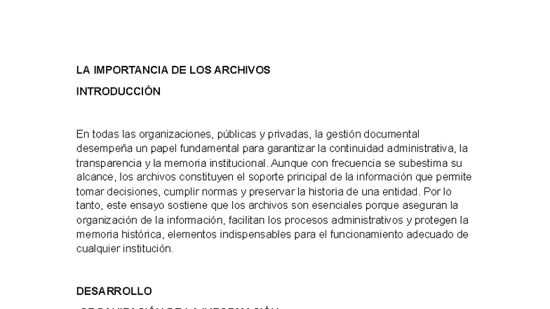 LA IMPORTANCIA DE LOS ARCHIVOS EN LA GESTIÓN DOCUMENTAL - Studocu