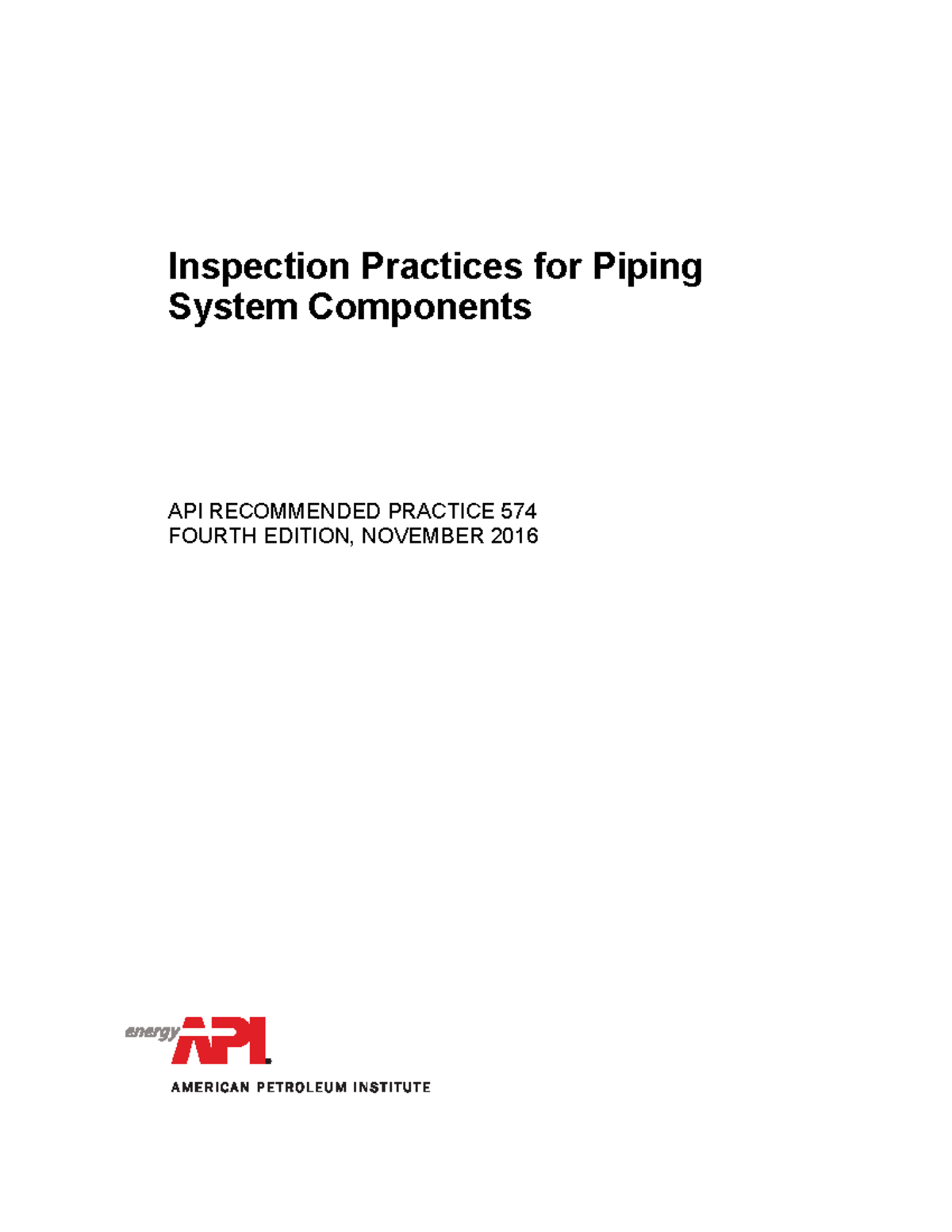 API 574 2016 - Recommended Practices for Piping Inspection Techniques ...