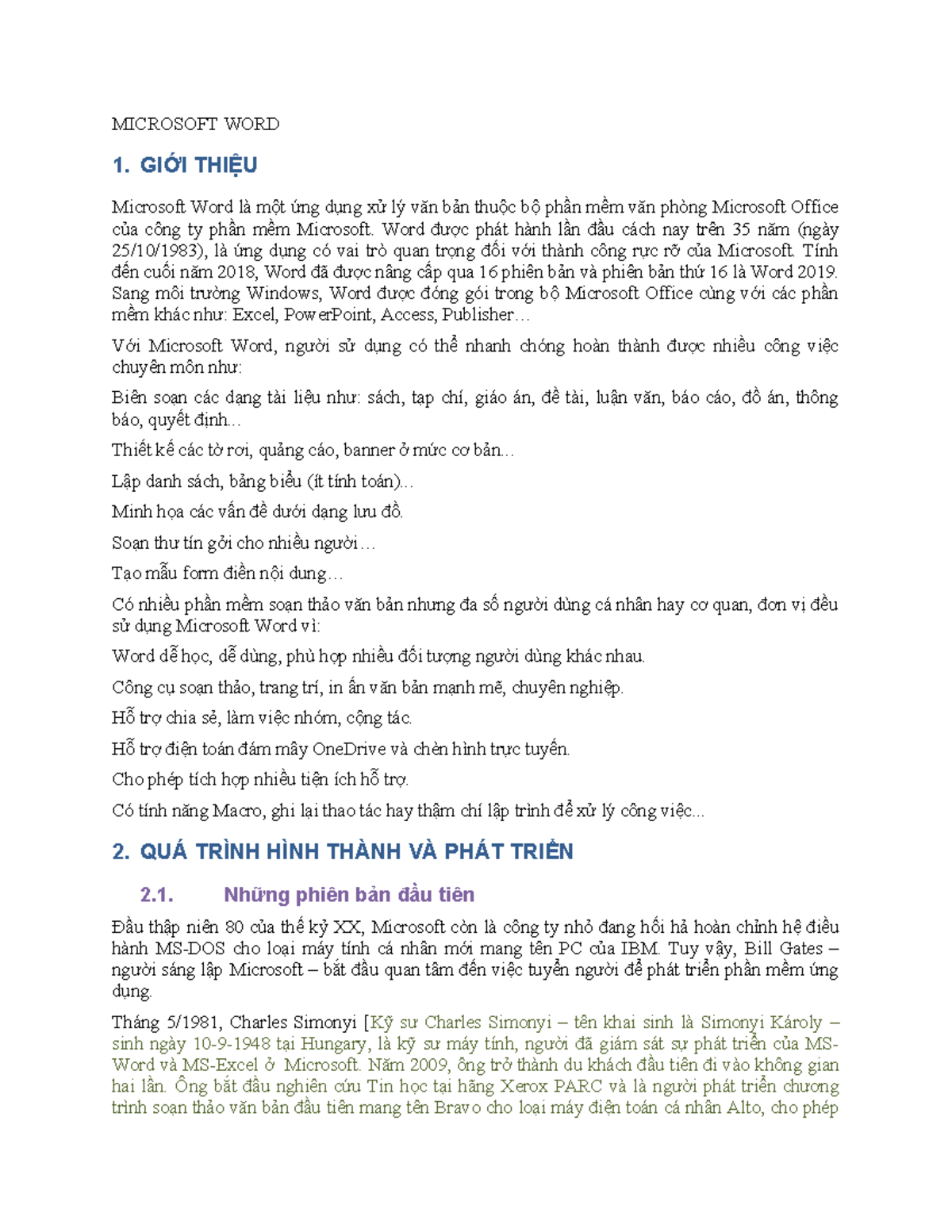 WNC 01 Du Lieu - MICROSOFT WORD 1. GIỚI THIỆU Microsoft Word là một ứng ...