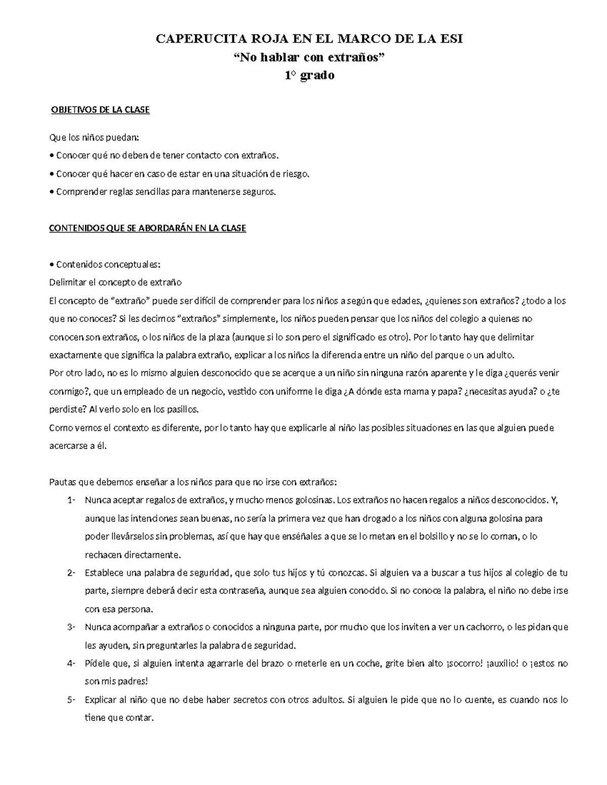 Proyecto ESI: Clases de Seguridad Infantil sobre Extraños en 1° Grado ...