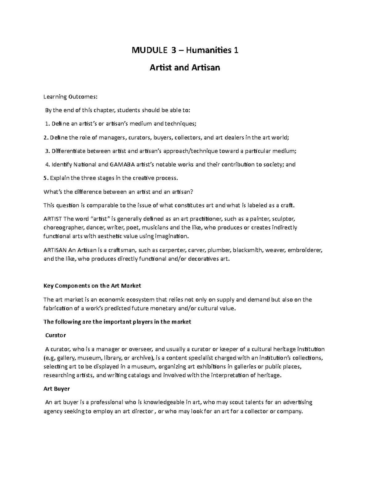 Hum 1 Module 3: Exploring Artists, Artisans, and Creative Processes ...