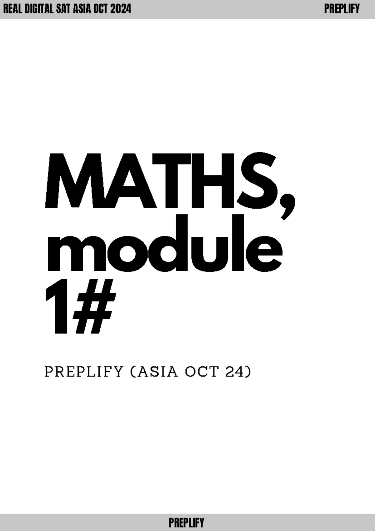 REAL DIGITAL SAT OCT 2024 ASIA PREPLIFY MATH MODULE 1 & 2 QUESTIONS ...