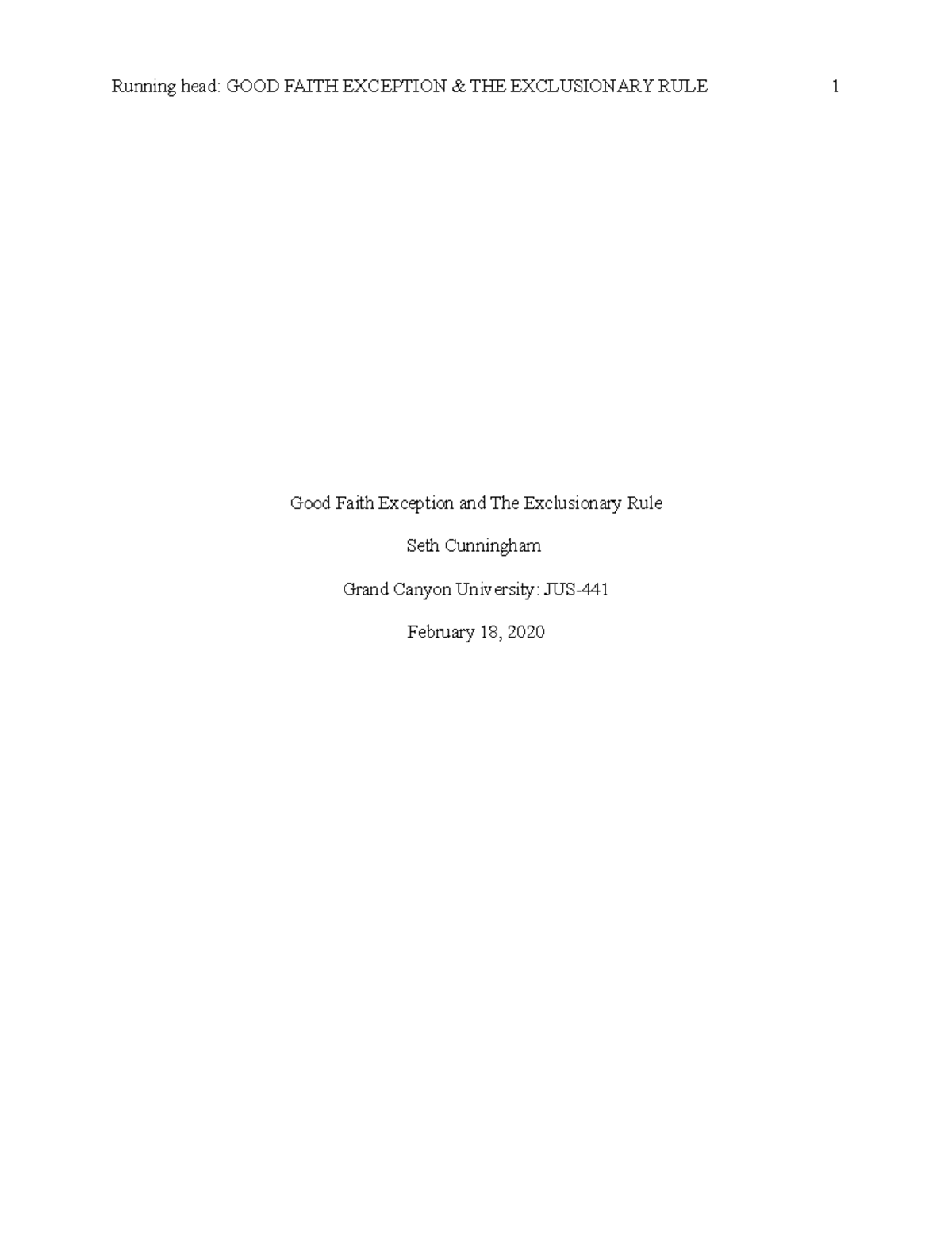 Good Faith Exception & the Exclusionary Rule - Running head: GOOD FAITH ...