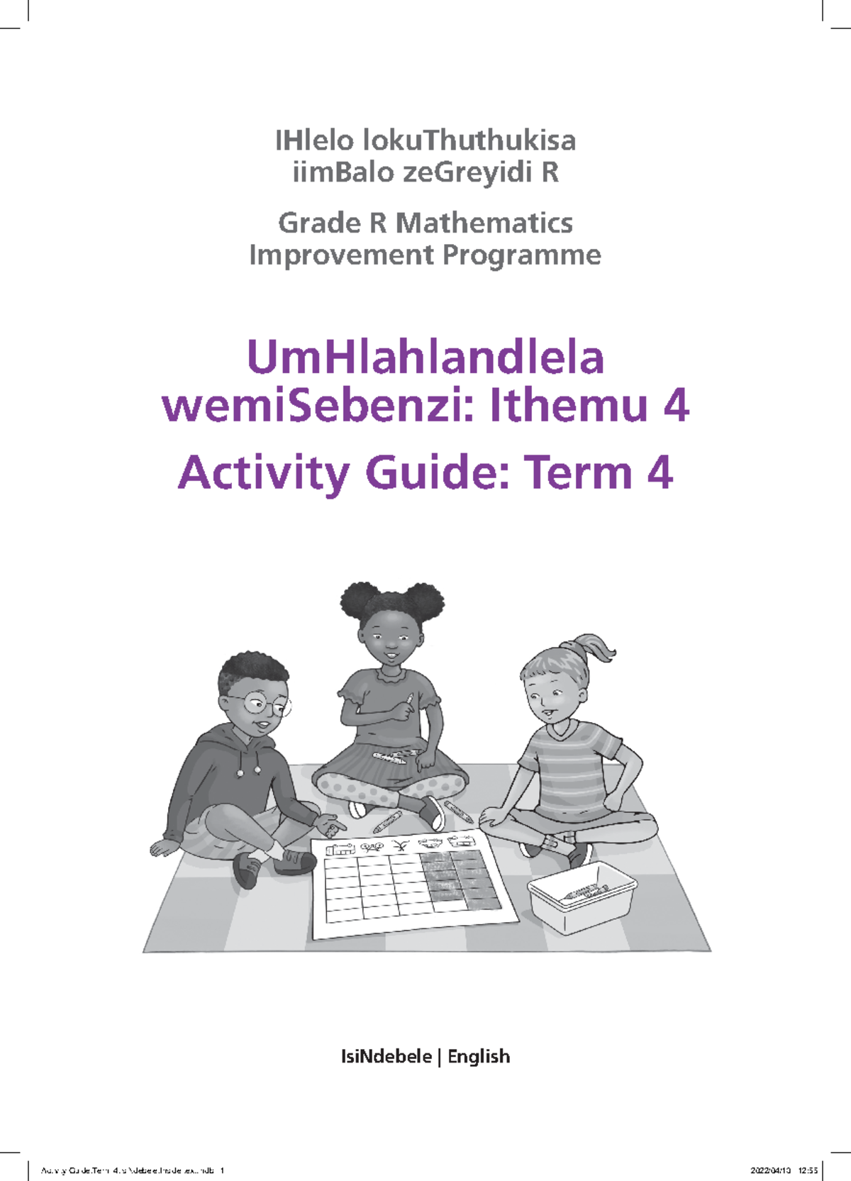 Activity Guide for Grade R Mathematics: Term 4 - IsiNdebele - Studocu