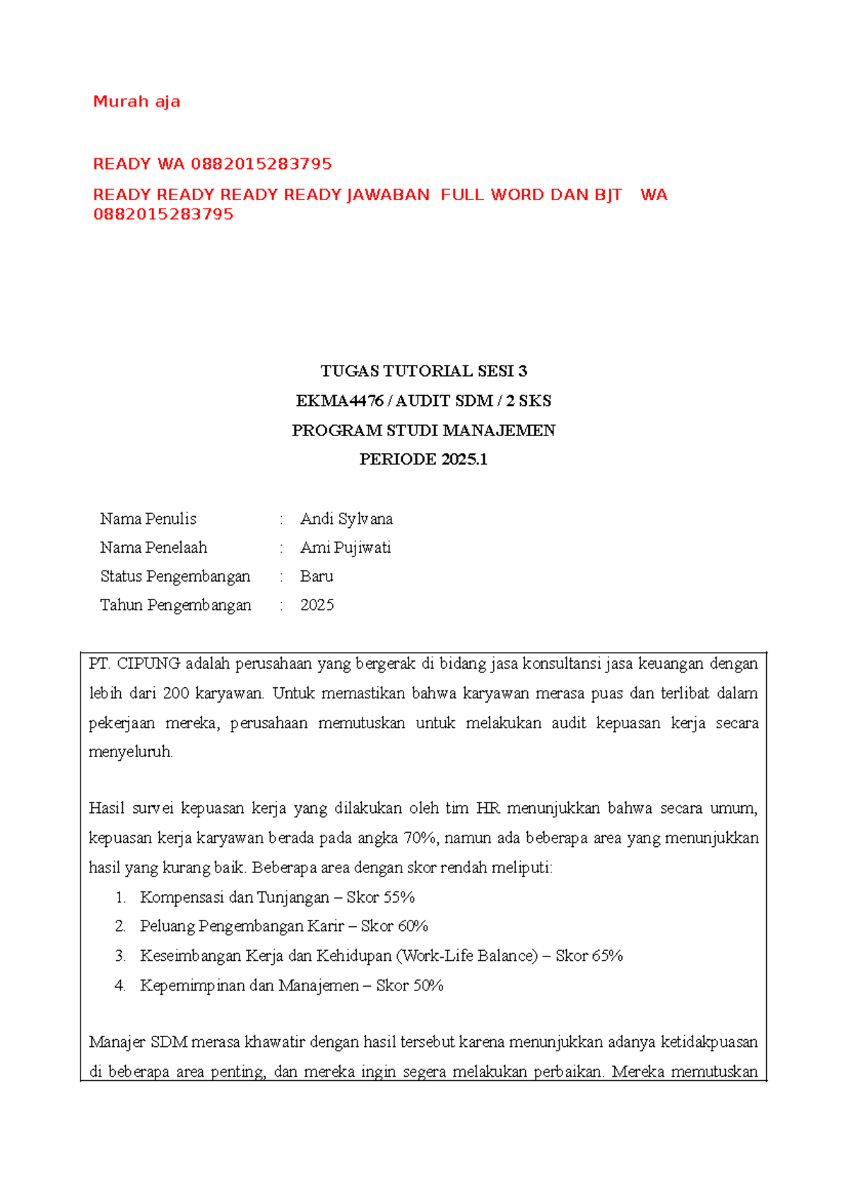 Jawaban Tugas 3 Audit SDM EKMA4476 - PT. CIPUNG dan Kepuasan Karyawan - Studocu