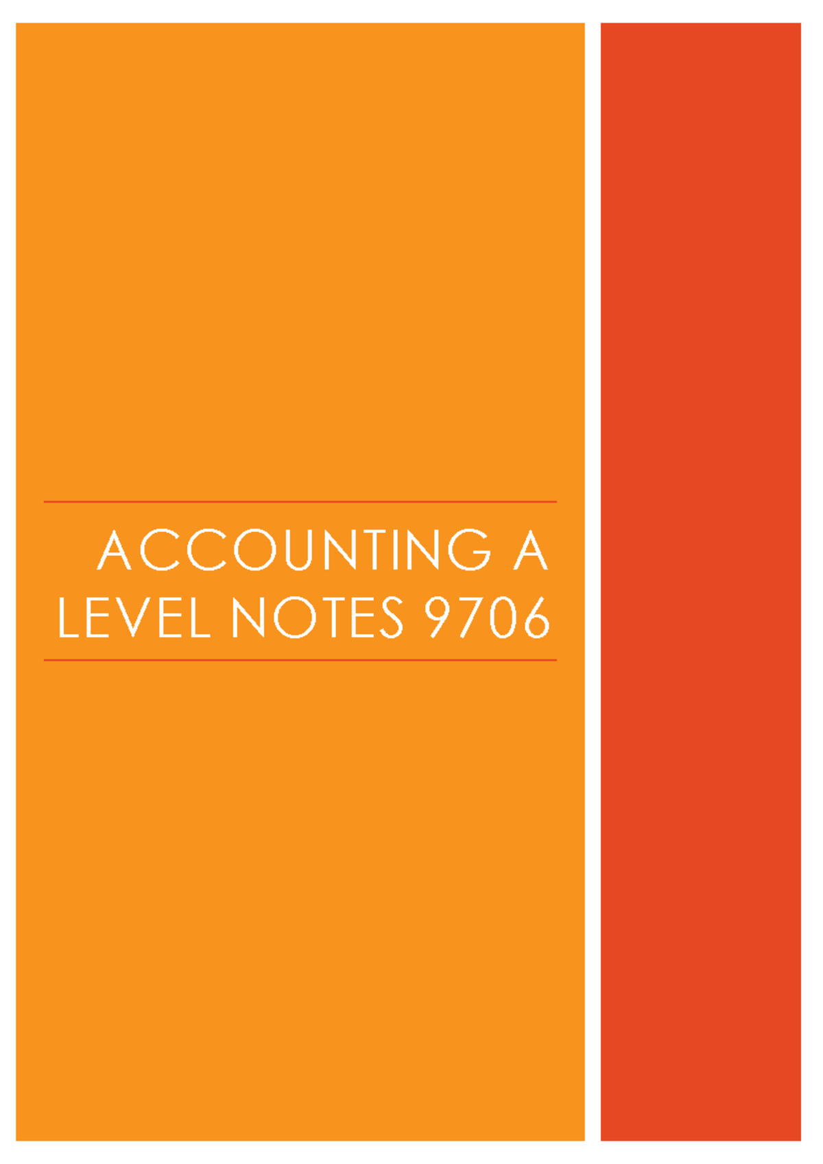 A Level Accounting Notes (9706) - Comprehensive Study Guide - Studocu