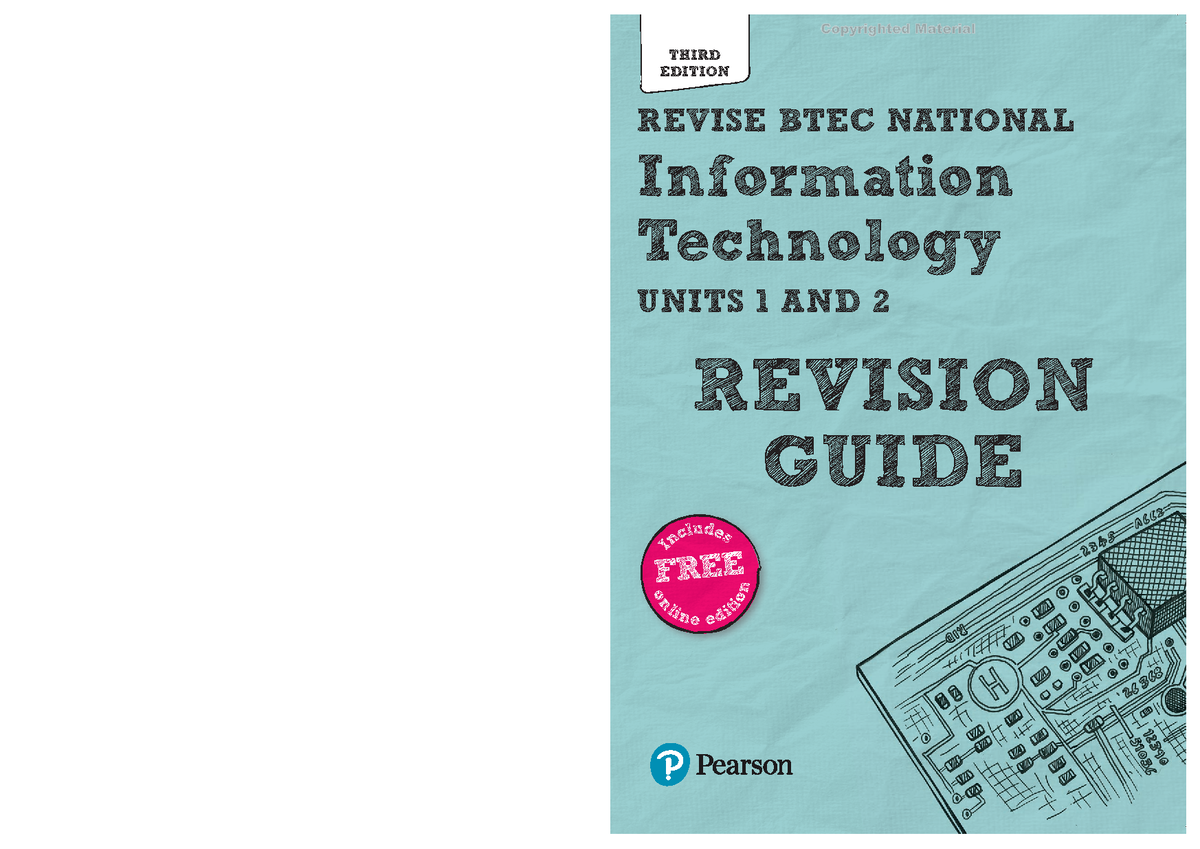 Revise BTEC National IT Units 1 & 2: Comprehensive Revision Guide - Studocu