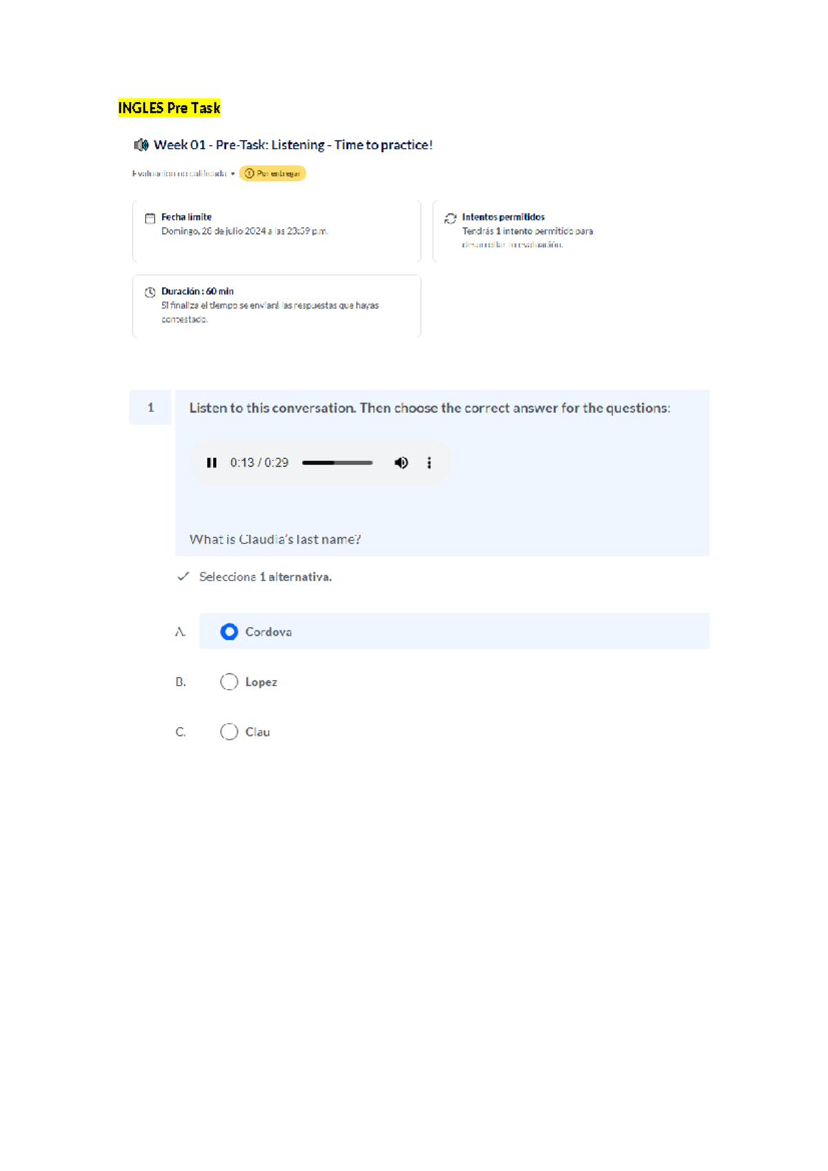 INGLES Pre Task - Week 01: Listening Practice Exercises - Studocu