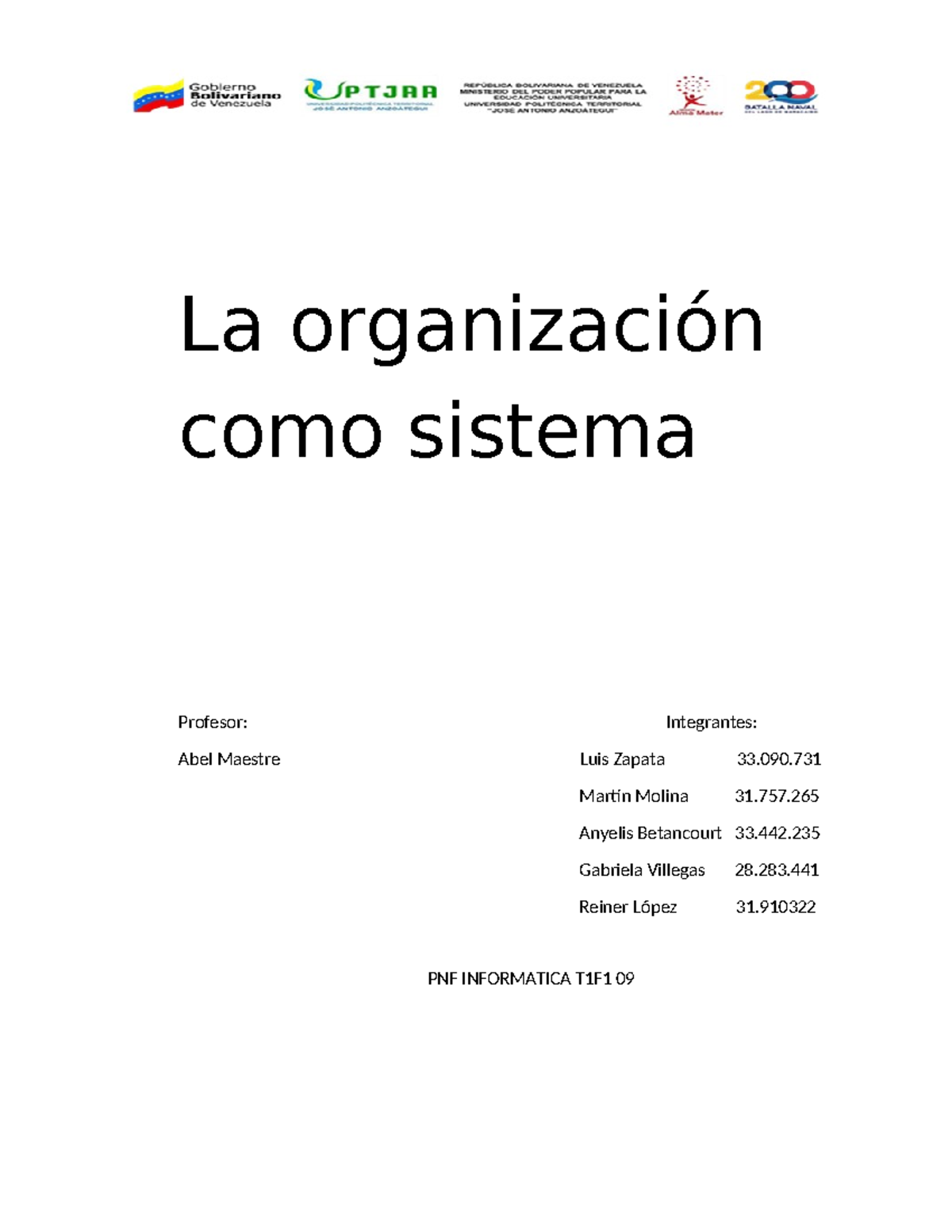 PNF INFORMATICA T1F1 09: La Organización como Sistema y su Desarrollo ...