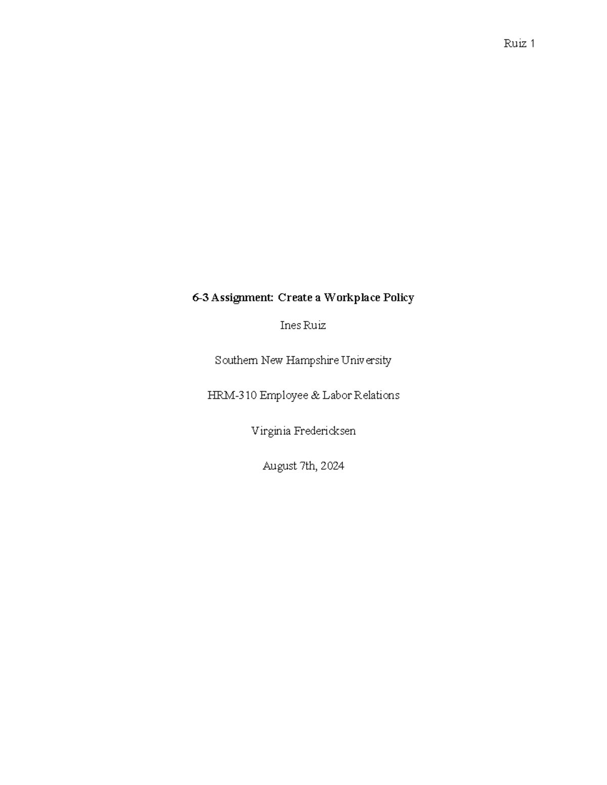 HRM-310 Final Assignment: Workplace Policy Creation Guide - Studocu