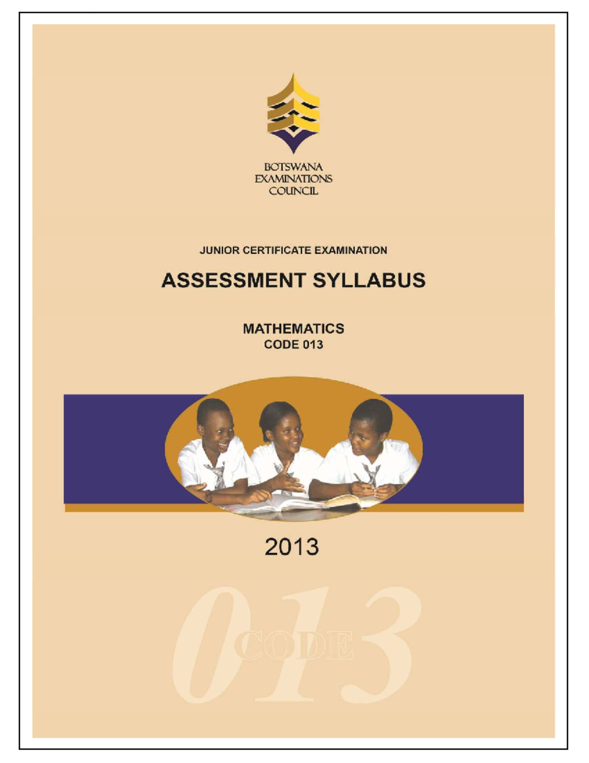 JCE Mathematics Assessment Syllabus 2013: Comprehensive Guide - Studocu