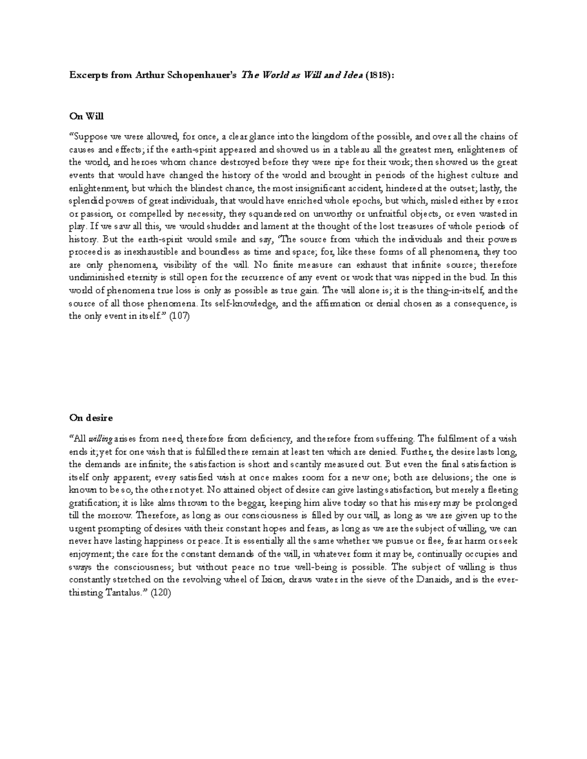 Excerpts from Arthur Schopenhauer: The World as Will and Idea (1818 ...