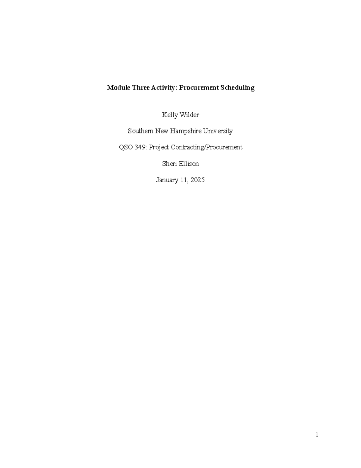 QSO 349 Module Three Activity: Procurement Scheduling Insights - Studocu