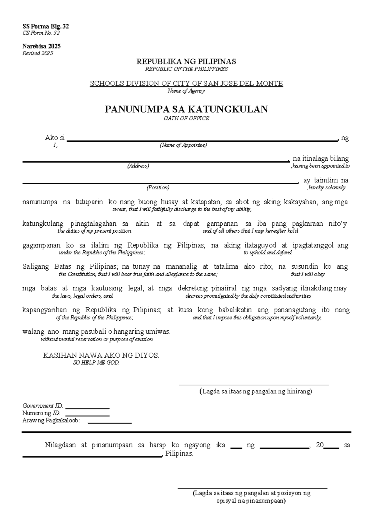 2025 Oath of Office - SS Porma Blg. 32 CS Form No. 32 - Studocu