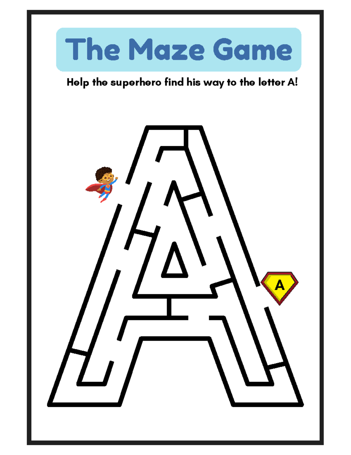 Maze Worksheet - Xyz: Superhero Letter Quest Guide - Studocu